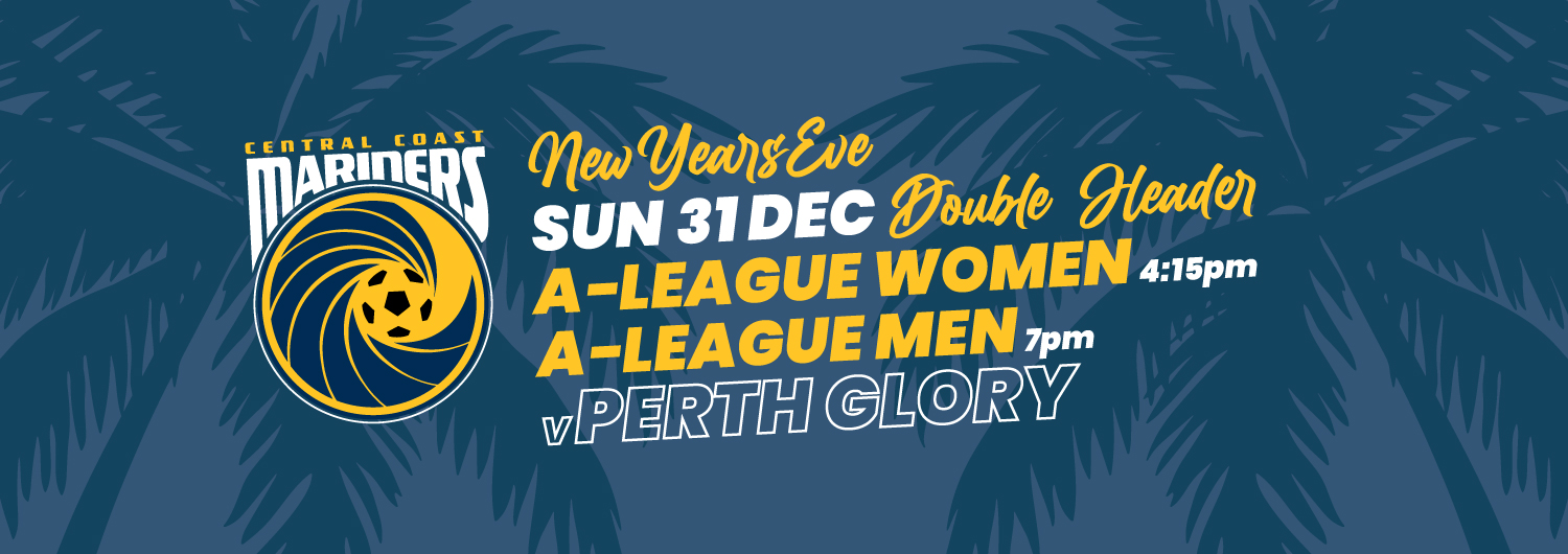 A-League Men & Women Double Header | Central Coast Mariners v Perth ...